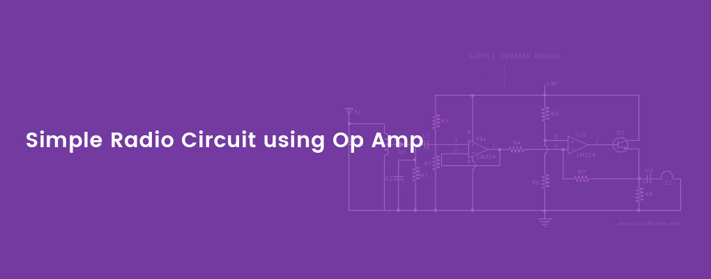 Simple Radio Circuit using Op Amp